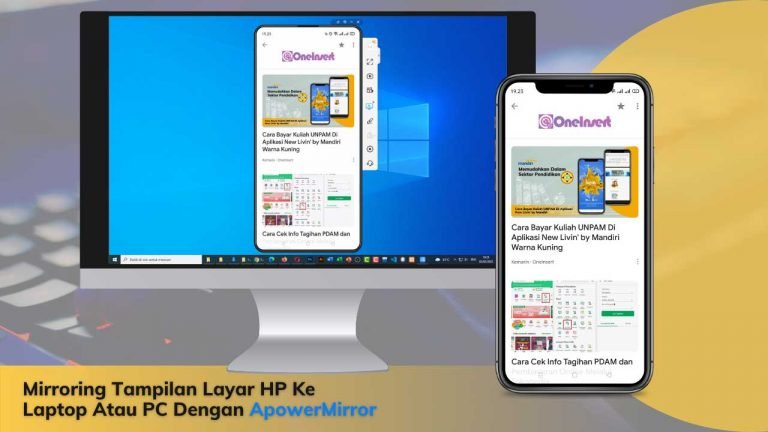 Mirroring Tampilan Layar HP Ke Laptop Atau PC Dengan ApowerMirror